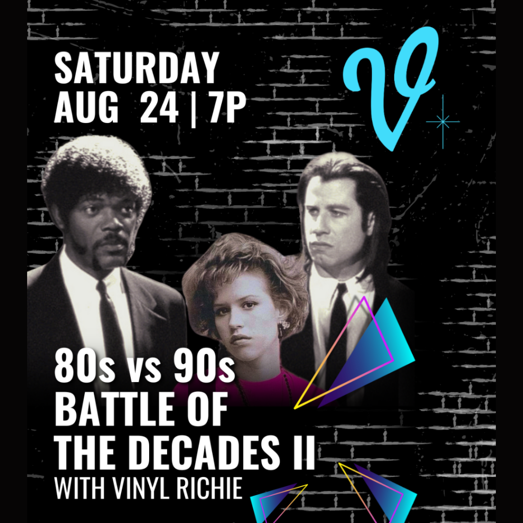 80s vs 90s: Battle of the Decades II with Vinyl Richie - Somerset ...